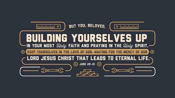 Jude 20-21 Devotional – Search The Bible