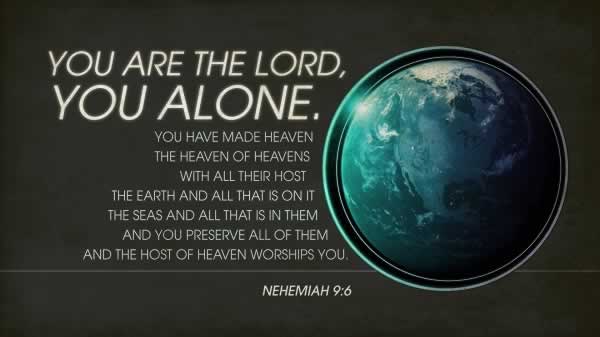 Nehemiah 9:6 Devotional – Search The Bible
